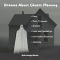 Dreams About Ghosts Meaning: 13 Scenarios